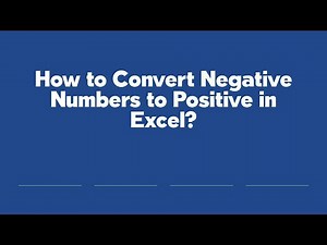 How to Convert Negative Numbers to Positive in Excel?