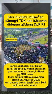 2.2M views · 54K reactions | Hari ini d3m0 b3sar²an smgaa TDK ada k3ricvan didepan gedung DPR #demo #wordmentalhealthday #johnlennon #mets #ratantata #fyp#fbpro #fypシ゚viralシ2025fyp #fypシ゚viralシfypシ゚viralシalシ #fypviralシ #fypviral #LateLateToyShow #toyshow #finland #reelsfacebook | Hotmaida Manda Sari | Facebook
