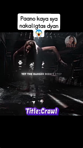 Title:Crawl #movieclips #movierecap #highlightseveryone #fypシ゚ | Angelica M. Villa