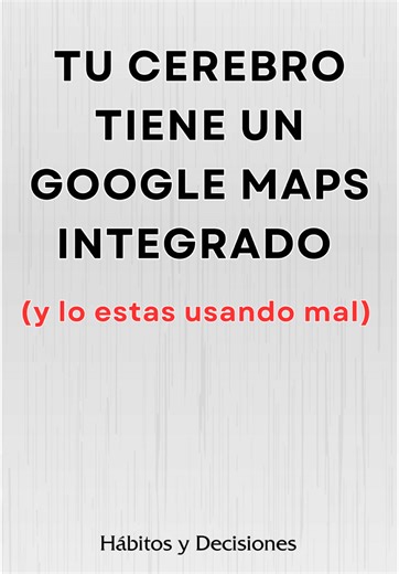 Descubre el GPS de tu cerebro y alcanza tus metas