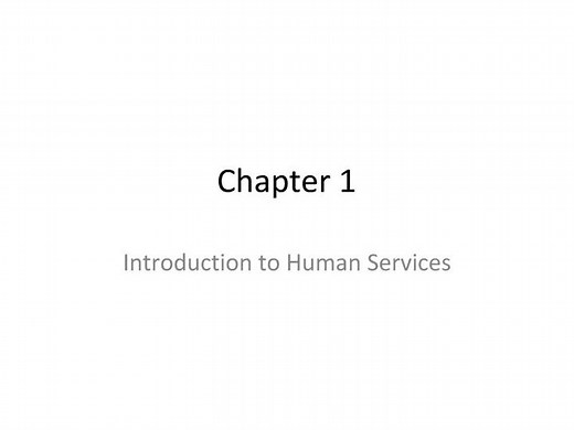 Introduction to Human Services - SlideServe