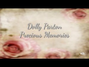 Dolly Parton - Precious Memories