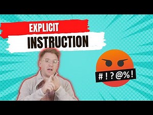 What is Explicit Instruction?!