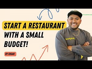 How To Start a Restaurant With Very Little Money.
