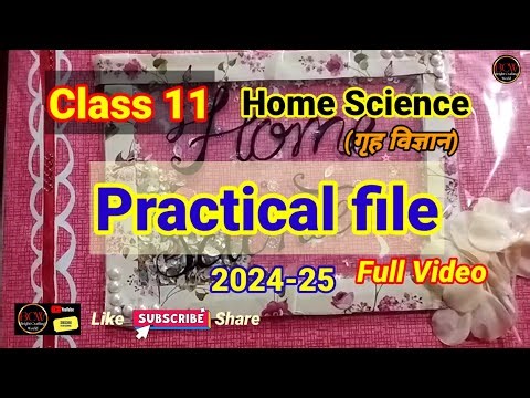 Class 11 Home Science (गृह विज्ञान) practical file/2024-25#homescience#practicalfile#viralvideo