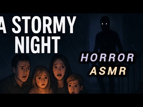 Power Outage Horror Story — 'I Was Already Inside' | Bed Time Horror ASMR |