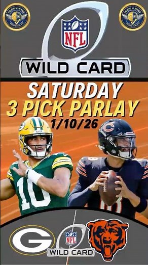 Best Bets for Saturday | NFL WIld Card Packers vs. Bears Picks & Predictions 1/10/26