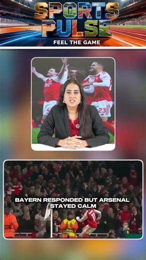 Arsenal vs Bayern: The Night Emirates Erupted | Sports Pulse | F360 Lifestyle
