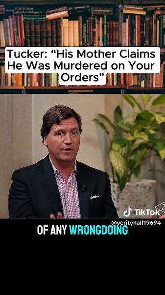 Tucker: “His Mother Claims He Was Murdered on Your Orders” #podcast #usa