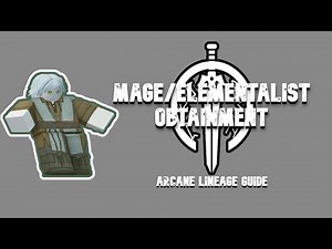 Mage/Elementalist Location... | Roblox Arcane Lineage