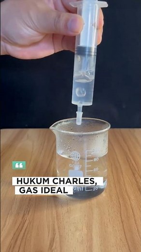 PERCOBAAN HUKUM CHARLES (Charles's Law Experiment)