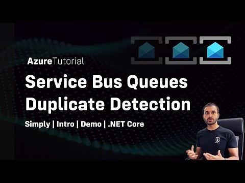 Duplicate Detection in Azure Service Bus Queues | C# Tutorial
