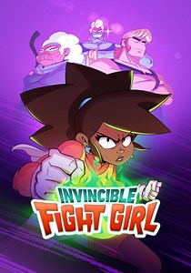 Invincible Fight Girl Season 1 - watch episodes streaming online