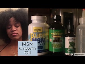Tripling Hair Growth w/ MSM 💇🏽‍♀️| Hair Growth Oil Recipe | CurlyProverbz