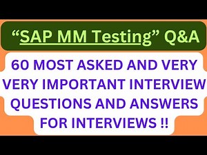 "SAP MM Testing Q&A", 60 Most Asked Interview Q&A of "SAP MM Testing" for Interviews !! #sapmm #sap