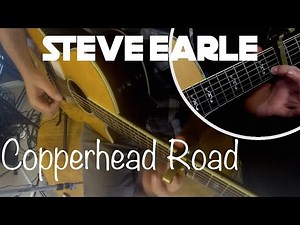 Steve Earle - Copperhead Road - Kelly Valleau Fingerstyle Guitar