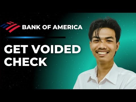 How To Get A Voided Check From Bank Of America (Full Guide)