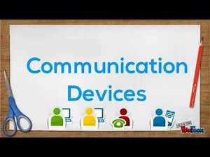 Communication Devices