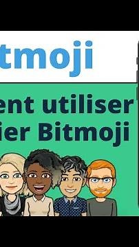 Comment utiliser le Clavier BITMOJI