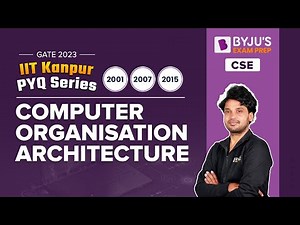 COA Previous Year Questions (PYQs) | GATE CSE Previous Year Question Papers | GATE 2023 CSE Prep