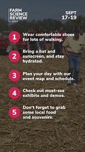 6K views · 41 reactions | Make sure you have the best experience possible at FSR with these tips: 1️⃣ Wear comfortable shoes for lots of walking. 2️⃣ Bring a hat and sunscreen, and stay hydrated. 3️⃣ Plan your day with our event map and schedule. 4️⃣ Check out must-see exhibits and demos. 5️⃣ Don't forget to grab some local food and souvenirs. https://fsr.osu.edu/visitor-information-fsr | Farm Science Review | Facebook