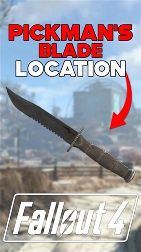 PICKMAN'S BLADE SECRET LEGENDARY KNIFE LOCATION IN FALLOUT 4