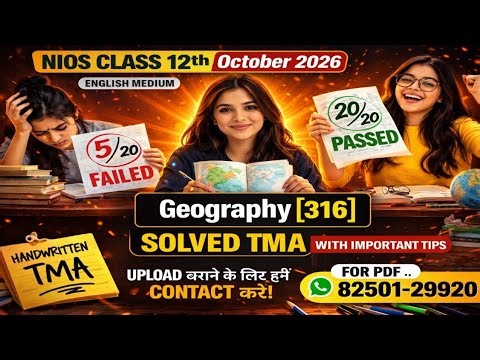 Nios Geography 316 TMA solved 2025-26 in English | nios class 12 Geography solved assignment 2025-26