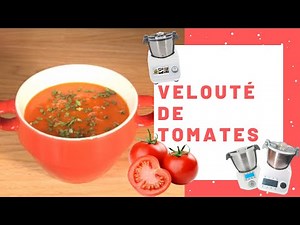 VELOUTÉ DE TOMATES AVEC LE COMPACT COOK PLATINUM, PRO OU ELITE