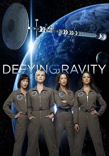 Defying Gravity - streaming tv show online