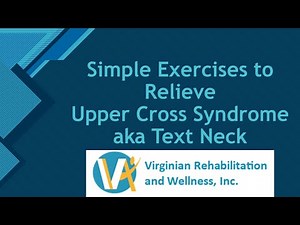 Exercises to relief Upper Cross Syndrome aka Text Neck