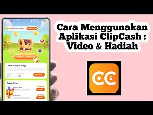 Cara Menggunakan Aplikasi ClipCash | How To Use Clip Cash App