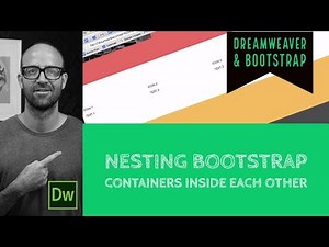 Nesting Bootstrap containers inside each other - Dreamweaver Tutorial [18/54]