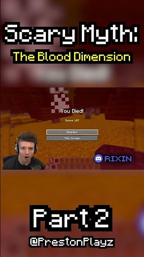 Minecraft Scary Myth: Blood Dimension 🩸 Part 2 #prestonplayz #minecraft #videogames #myths #scary