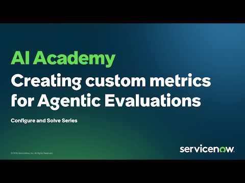 Custom Metrics in Agentic Evaluations
