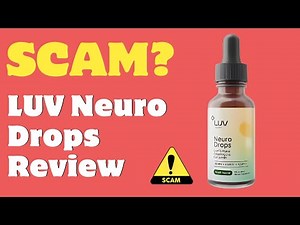 LUV Neuro Drops Review: Do LUV Neuro Drops Really Work?