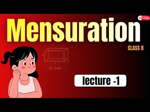 L:01 | Mensuration | class-8 maths | cbse board | maths by jay #mansobs