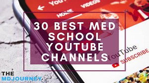 30 Best Med School YouTube Channels (Must Follow) - TheMDJourney