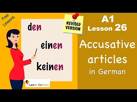 Revised A1 - Lesson 26 | Accusative case | Akkusativ | German for beginners | Learn German