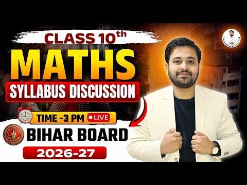 Bihar Board Class 10th Maths Syllabus 2027 📚 | New Exam Pattern & Strategy 🔥