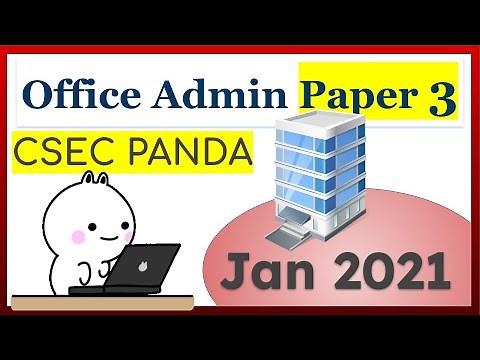 Paper 3 CSEC Office Administration January 2021 Walkthrough