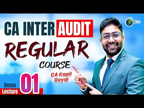 Lec - 1 CA Inter Audit Regular Course by CA Kapil Goyal