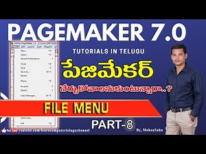 Pagemaker #8 | Tutorial in Telugu | File Menu in Adobe Page maker | Learn Computer Telugu Channel
