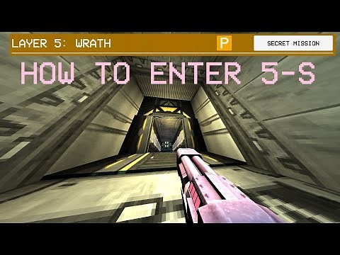 ULTRAKILL | How to enter the new Secret Level 5-S (No Spoilers) [OUTDATED, check description!]