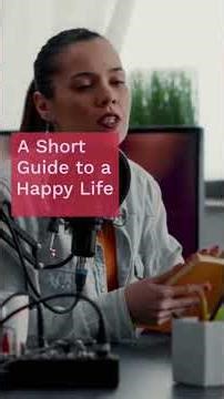 A Short Guide to a Happy Life by Anna Quindlen