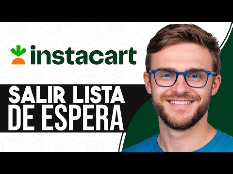 Como SALIR de la LISTA de ESPERA de Instacart (Guia Completa!)
