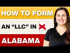 Alabama LLC | How to Start an LLC In Alabama