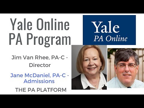Interview with Yale Online PA Program - Jim Van Rhee, PA-C and Jane McDaniel, PA-C