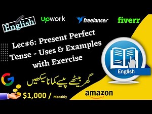 Eng#6: Present Perfect Tense - Uses & Common Expressions with Examples & Easy Exercises