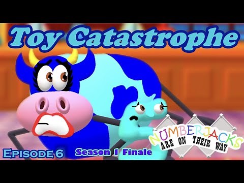 Toy Catastrophe - Numberjacks Are On Their Way (Episode 6) (FINAL EPISODE)