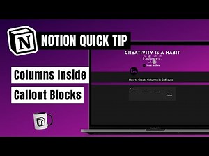 How to Create Columns Inside a Callout Block in Notion | #QuickTip